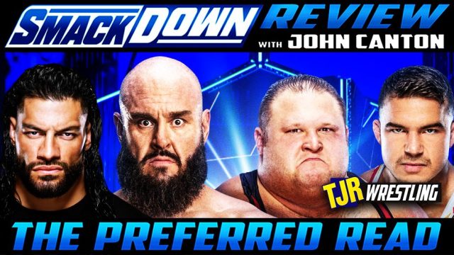 The John Report: WWE Smackdown 09/23/22 Review – TJR Wrestling