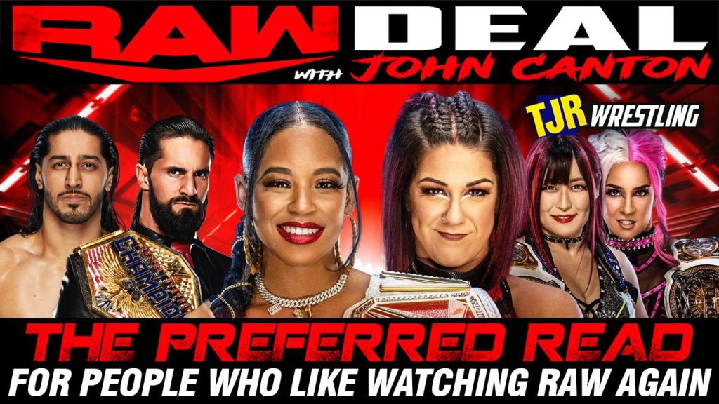 The John Report: The WWE Raw Deal 10/24/22 Review – TJR Wrestling