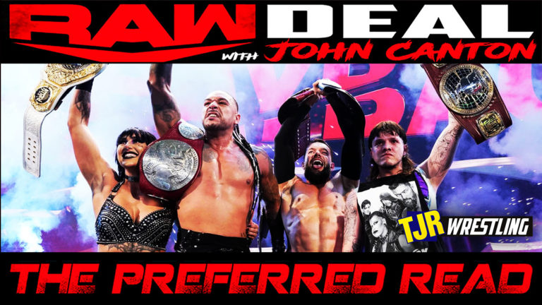 The John Report: The WWE Raw Deal 09/04/23 Review – TJR Wrestling