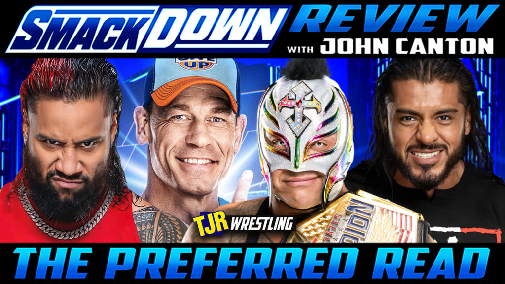 The John Report: WWE Smackdown 09/01/23 Review – TJR Wrestling