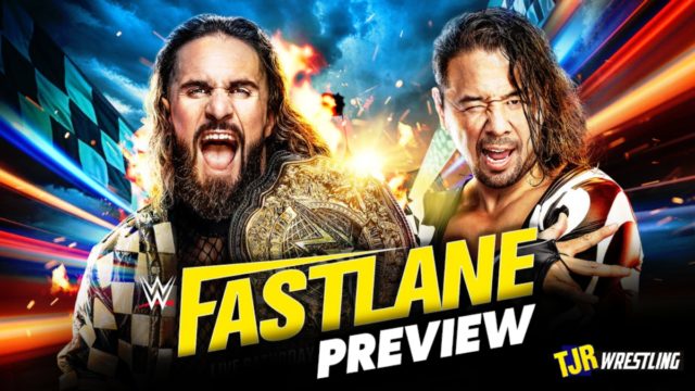 TJRWrestling WWE Fastlane 2023 Preview – TJR Wrestling