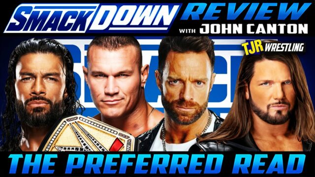 WWE Smackdown Reviews – TJR Wrestling