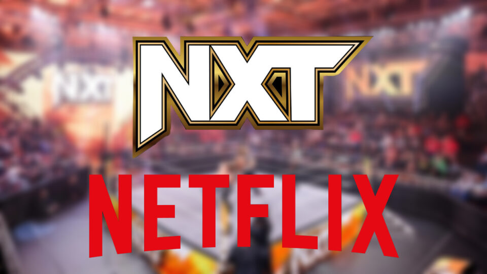 What Netflix Deal Could Mean For New WWE NXT Brands – TJR Wrestling