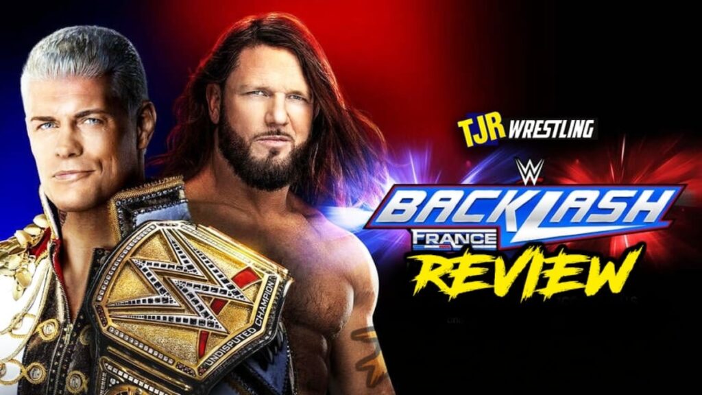 The John Report: WWE Backlash France 2024 Review – TJR Wrestling