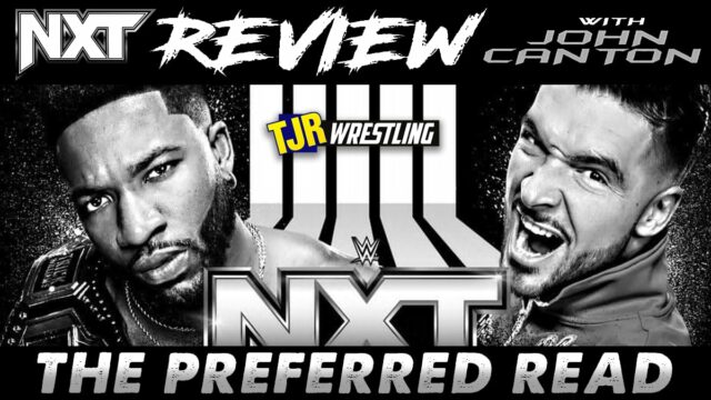 WWE NXT Reviews – TJR Wrestling