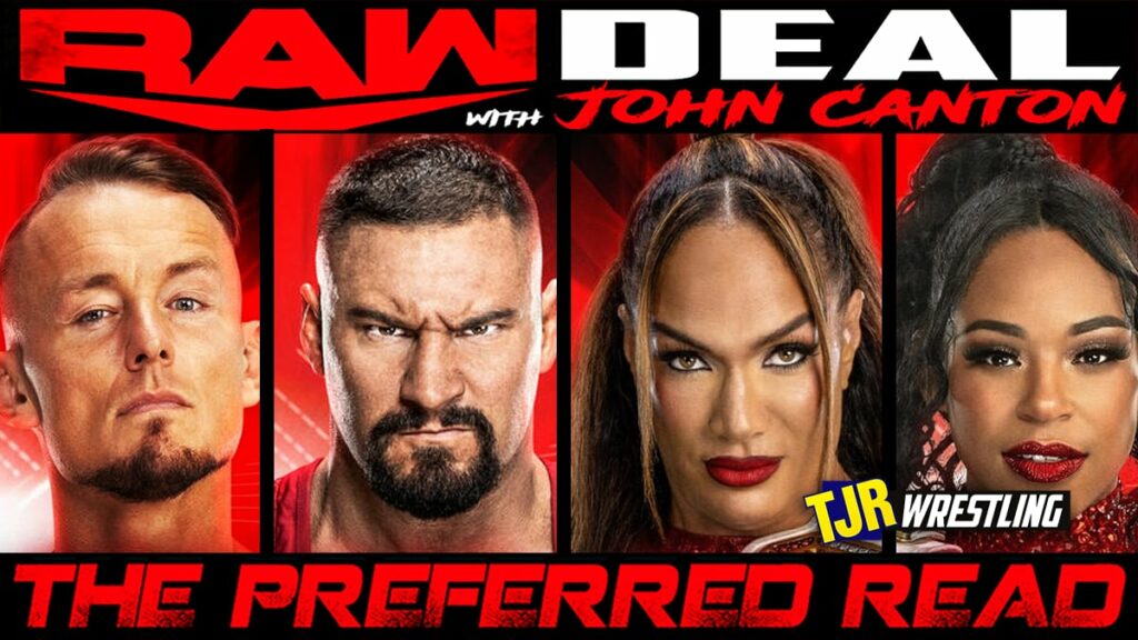 The John Report: WWE Raw Deal 11/25/24 Review – TJR Wrestling