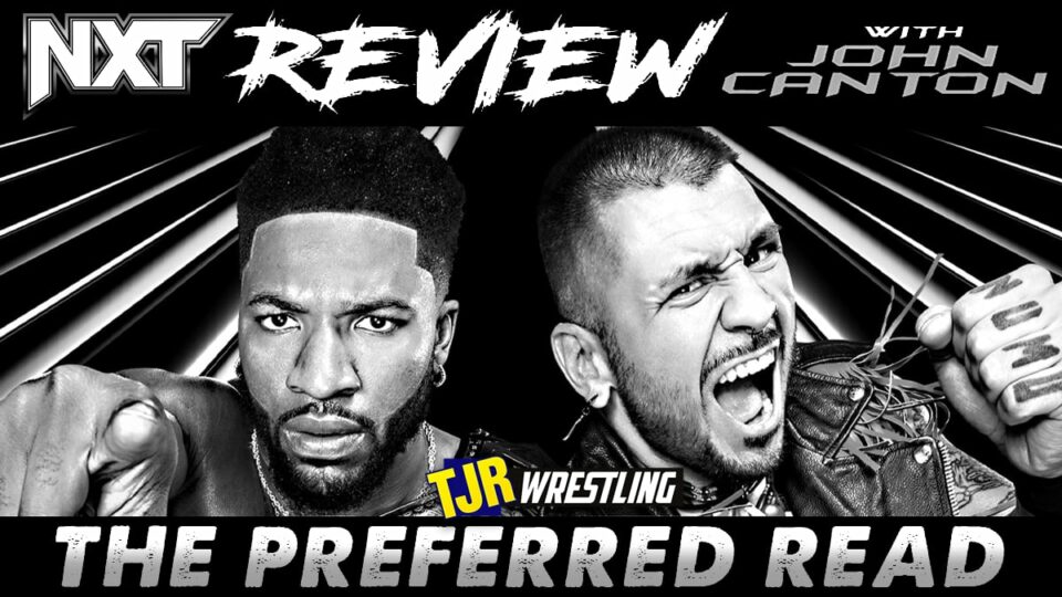 WWE NXT Reviews – TJR Wrestling