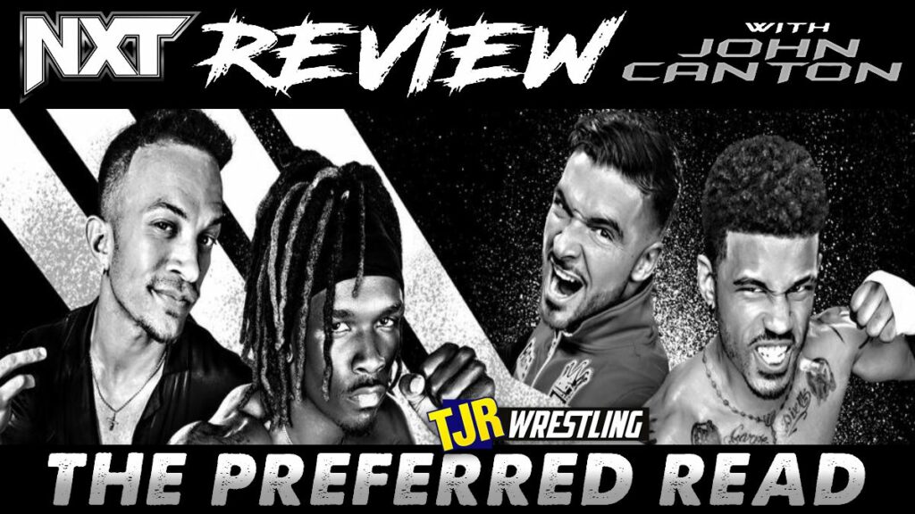 WWE NXT Reviews – TJR Wrestling