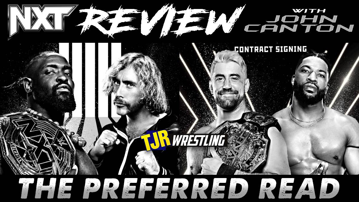 The John Report: WWE NXT 04/22/25 Review – TJR Wrestling
